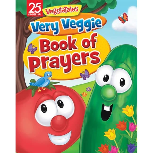 Worthy Kids & Ideals Very Veggie Book of Prayers - Veggie Tales ...