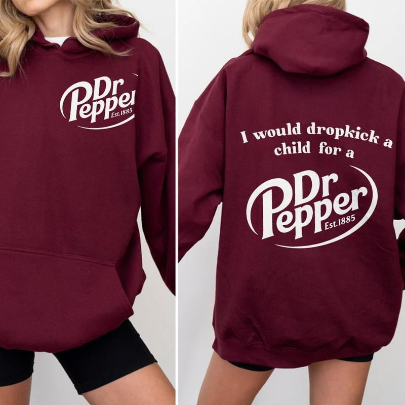 Would Dropkick A Child For A Pepper Can. Dr. Baby Pink T- . Sweater ...