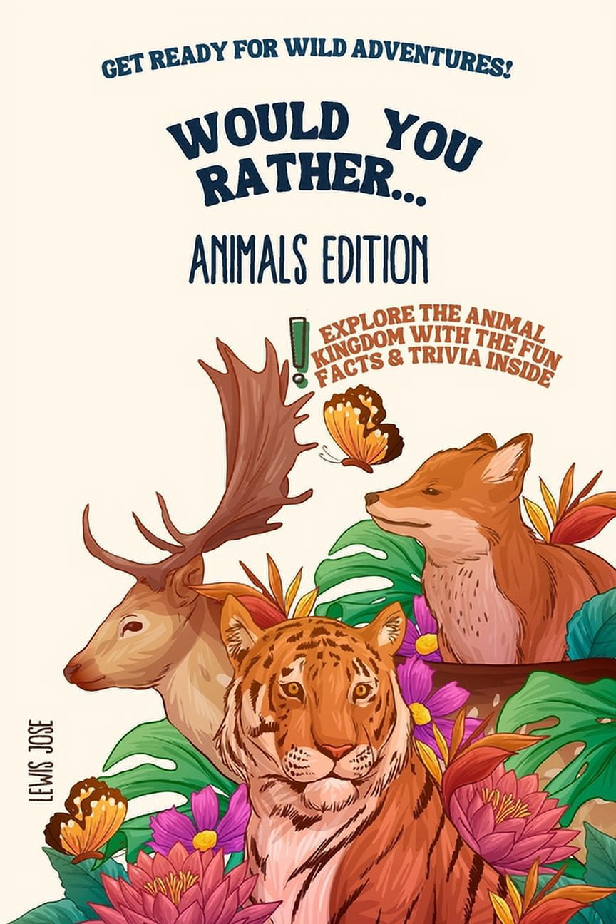 Wyr Game Book for Kids & Young Teens Would You Rather - Animals Edition ...