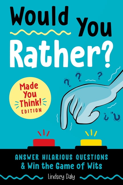 Lindsey Daly Would You Rather? Made You Think! 128-page Paperback ...