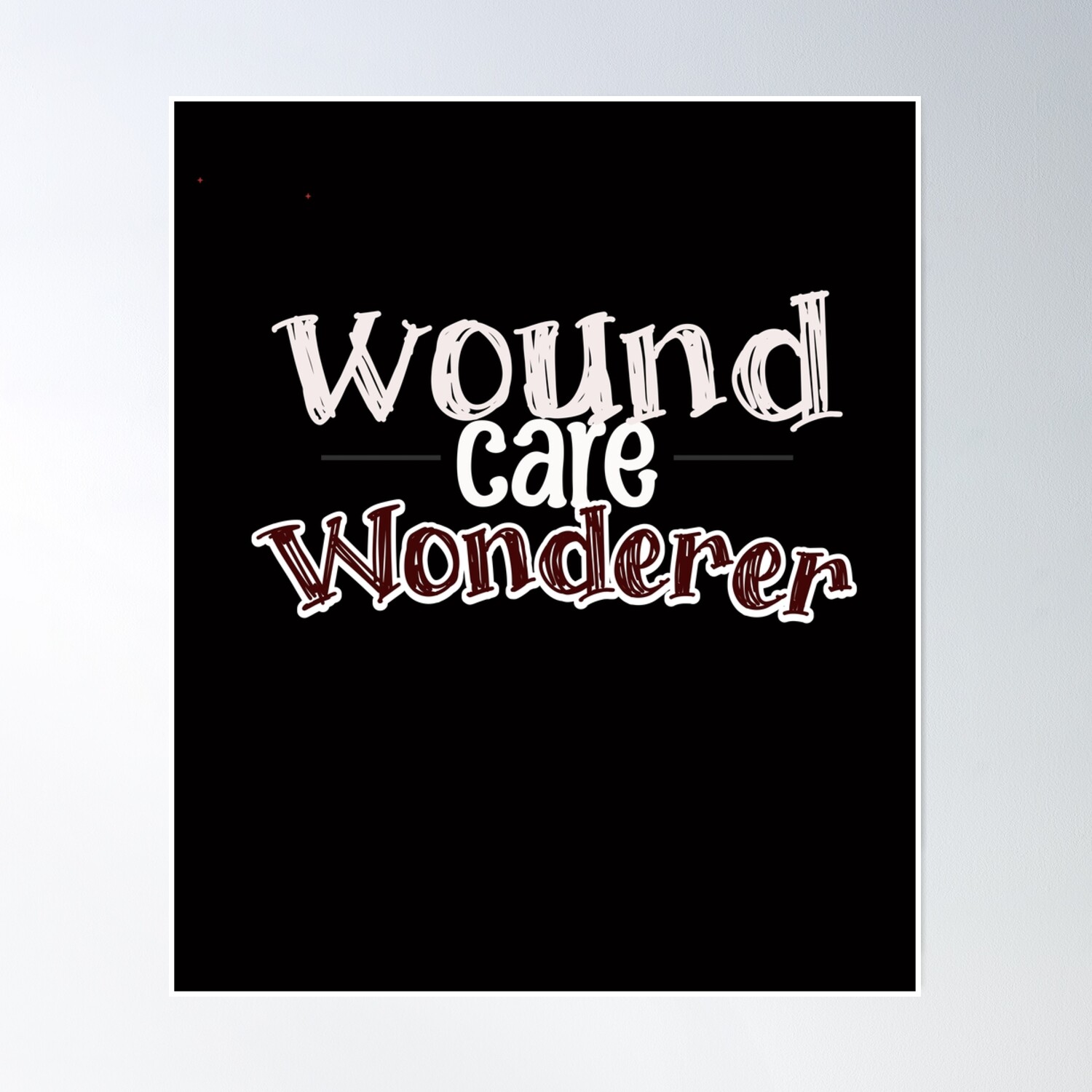 Wound And Wonder Poster Wall Art, Modern Wall Decor, 12x18 UNFRAMED ...