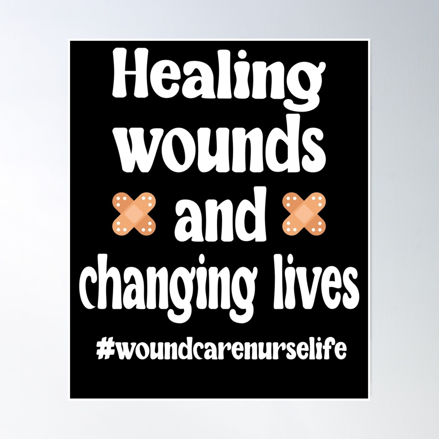 Wound Care Nurse Appreciation Wound Care Nursing Poster Wall Art ...