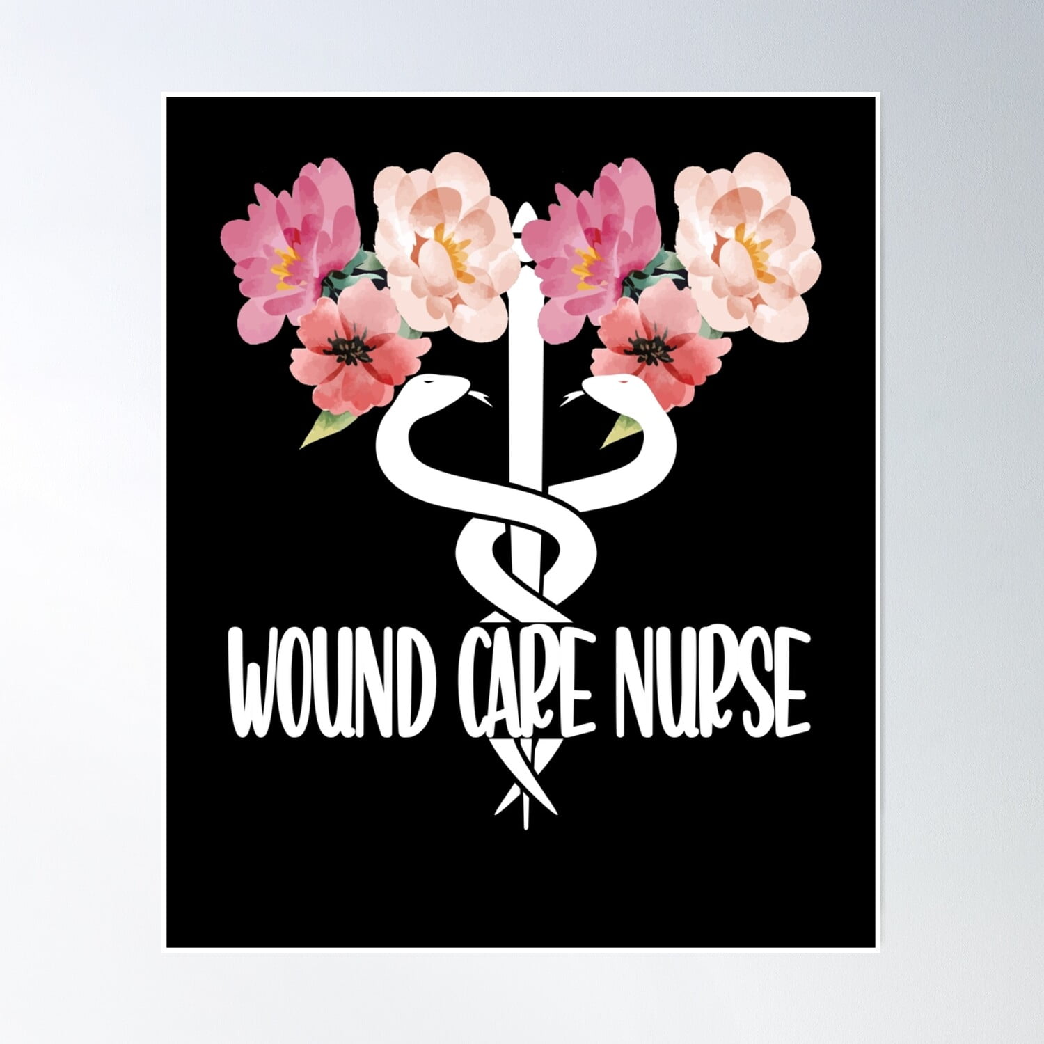 Wound Care Nurse Appreciation Wound Care Nursing Poster Wall Art ...