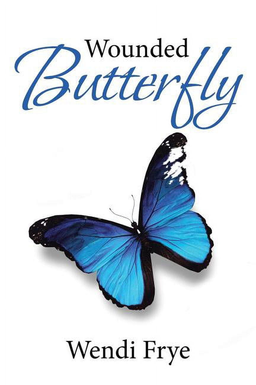 Wounded Butterfly (Paperback) - Walmart.com
