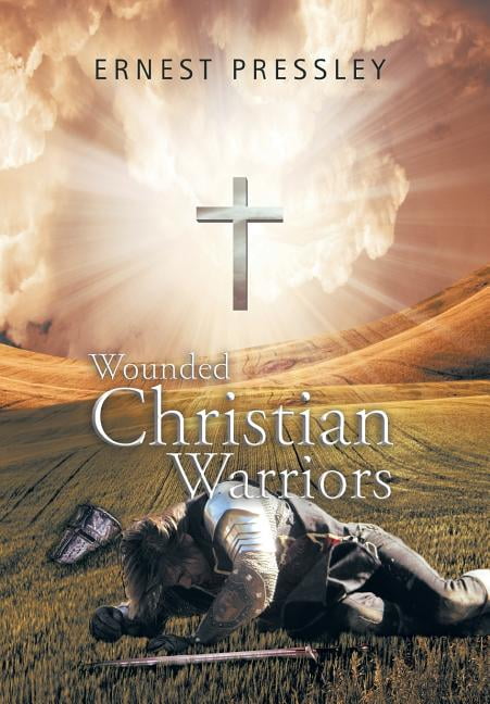 Wounded Christian Warriors (Hardcover) - Walmart.com