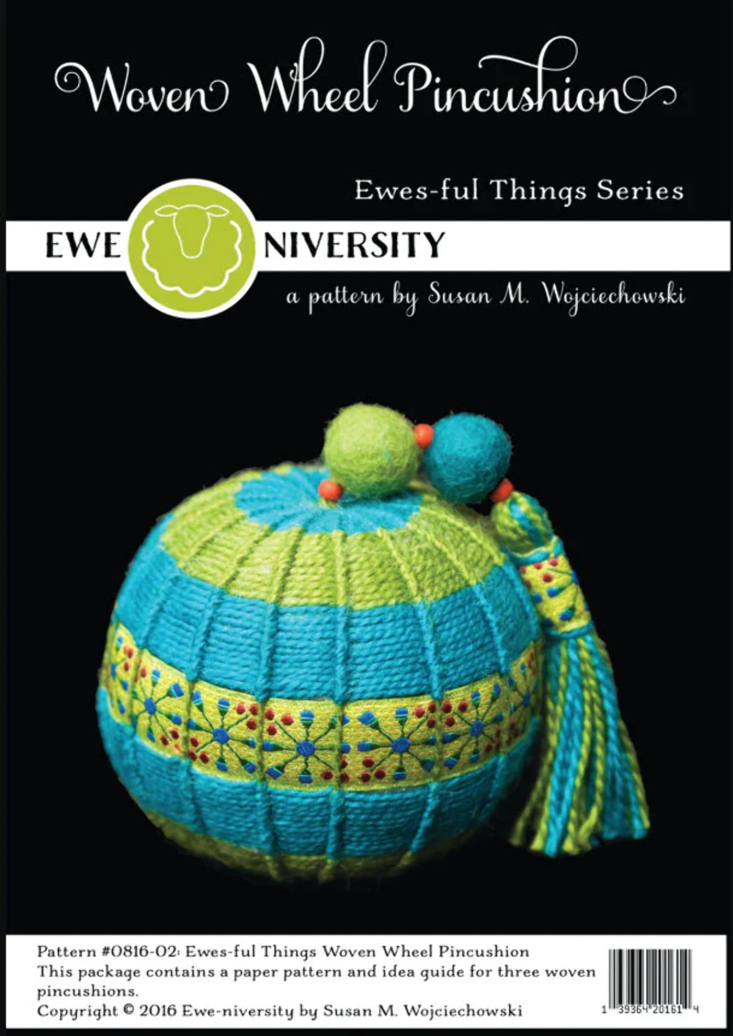 Woven Wheel Pincushion Pattern by Susan Wojciechowski of Ewe-niversity ... Woven Wheel Pincushion Pattern by Susan Wojciechowski of Ewe-niversity ...