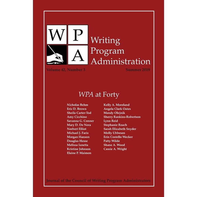Wpa: Writing Program Administration 42.3 (Summer 2019), (Paperback ...