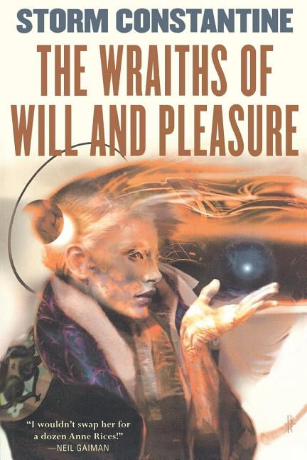 Wraeththu: The Wraiths of Will and Pleasure (Paperback) - Walmart ...