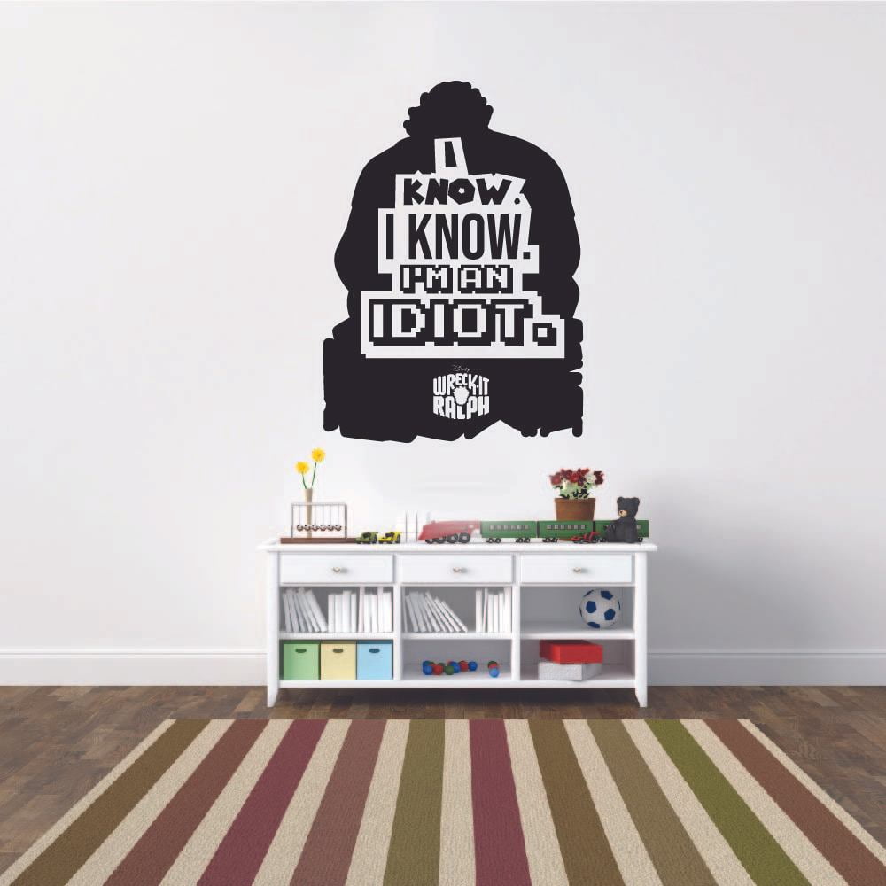 Wreck It Ralph Kids Movie I Know I Know I'm An Idiot Vinyl Wall Art ...