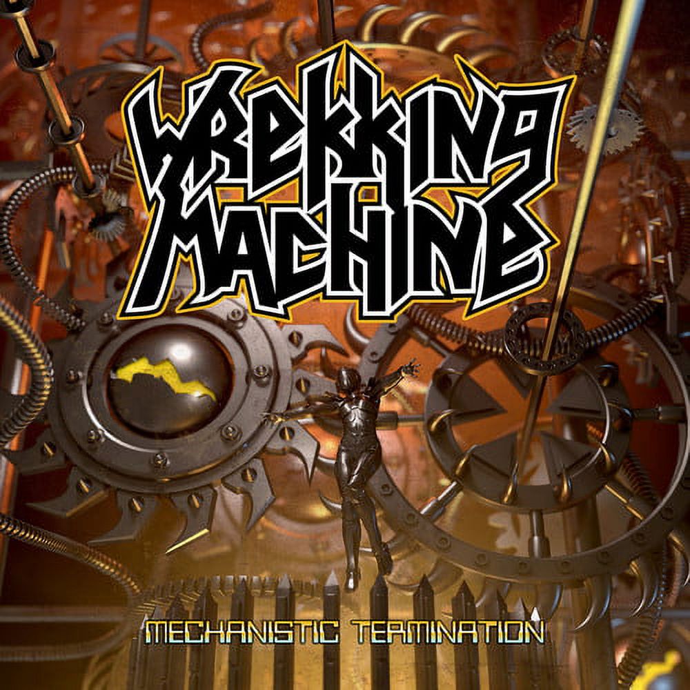 Wrekking Machine - Mechanistic Termination (Deluxe Edition) - Music ...