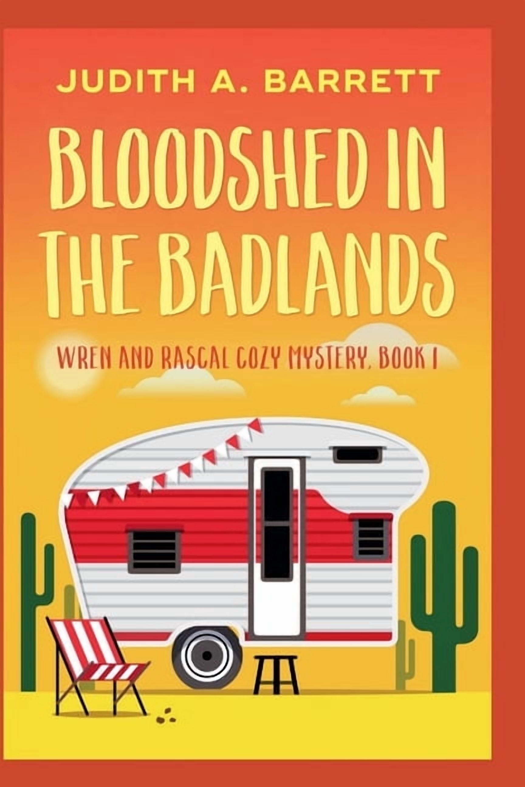 Wren and Rascal Cozy Mystery Bloodshed in the Badlands, Book 1 ...