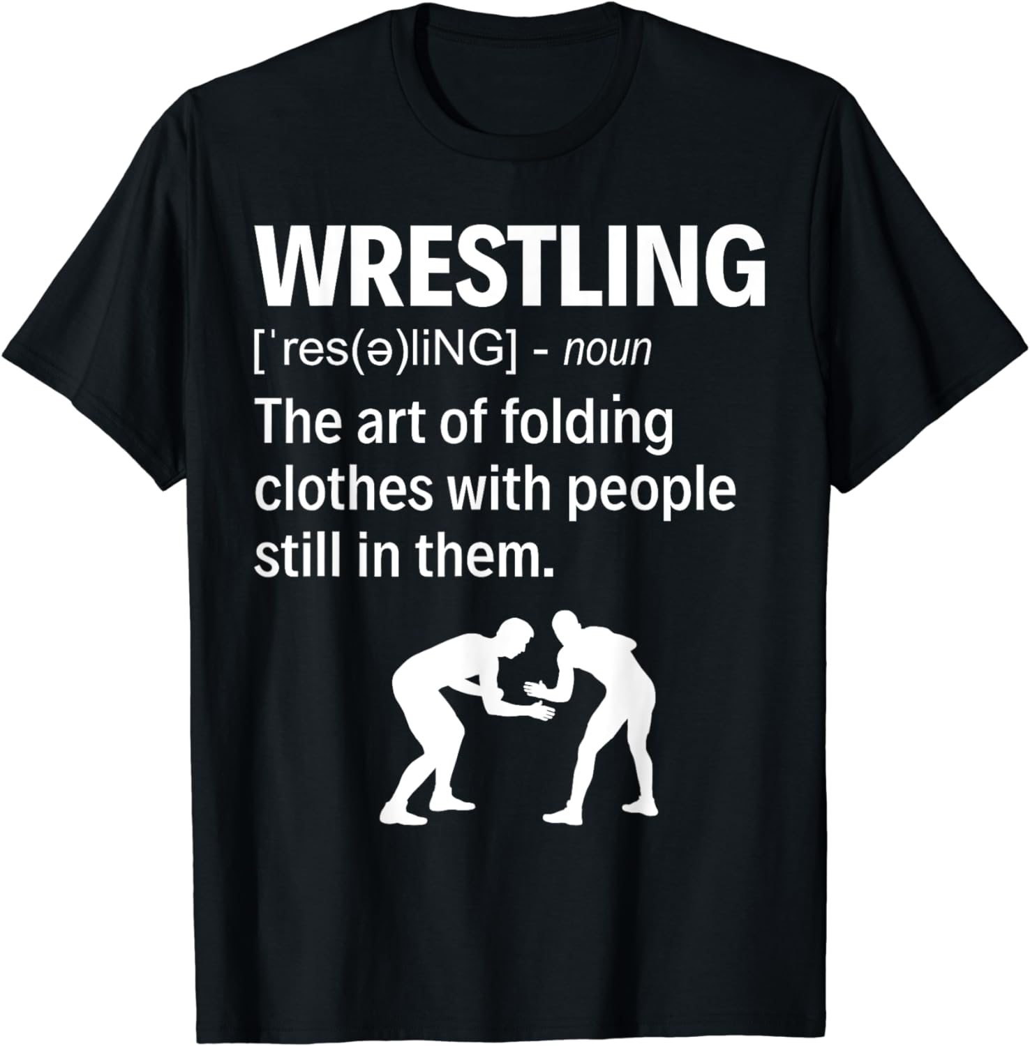 Wrestling Definition Funny Definition Wrestling Wrestler T-Shirt ...
