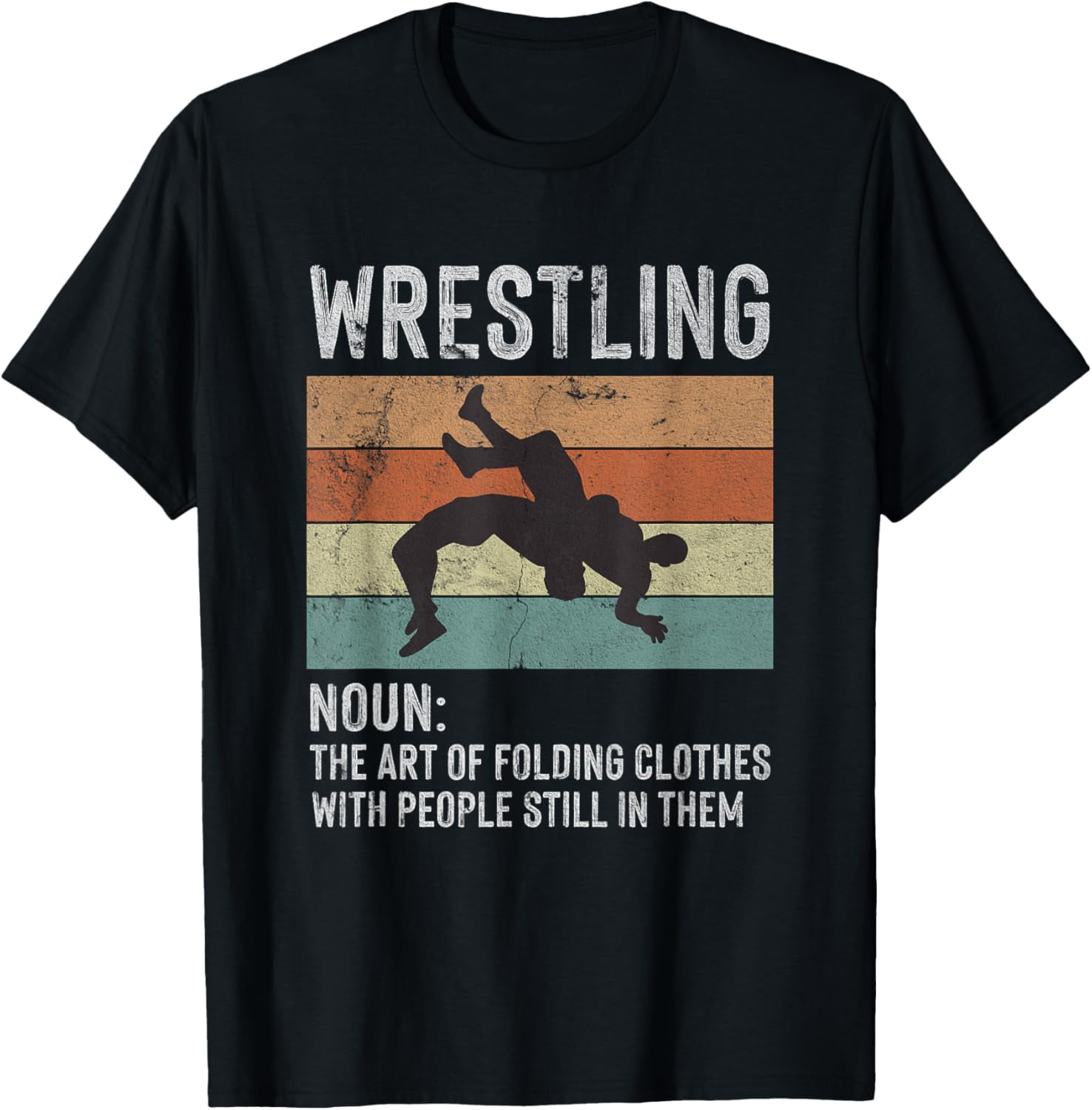 Wrestling Noun Wrestler Definition Folding Clothes Wrestle T-Shirt ...