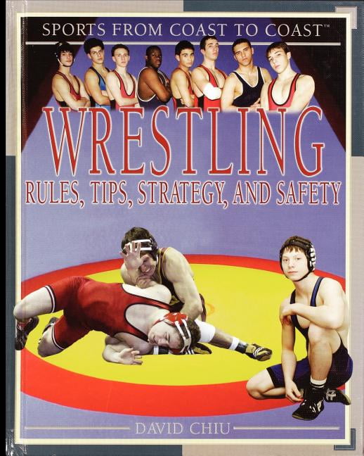 Wrestling: Rules, Tips, Strategy, and Safety - Walmart.com
