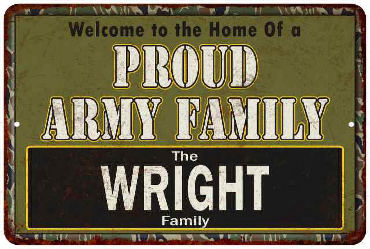 Wright Proud Army Family Gift 8x12 Metal Sign 208120023034 - Walmart.com