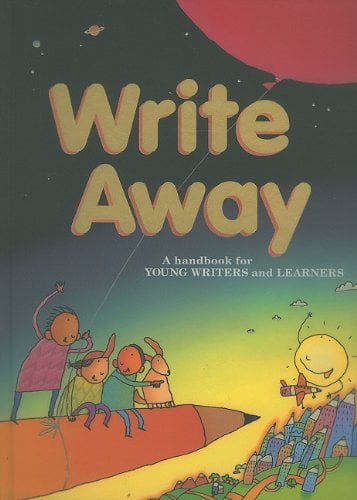 Pre-Owned Write Away: A Handbook for Young Writers and Learners (Write ...