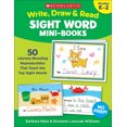 Write, Draw & Read Sight Word Mini-Books: 50 Reproducibles That Teach ...