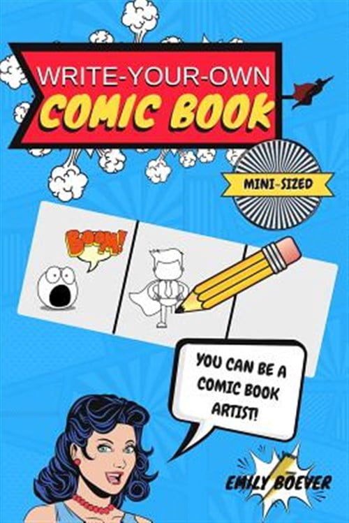 Write-Your-Own Comic Book: Mini Sized 6" by 9" for on the Go Creativity ...