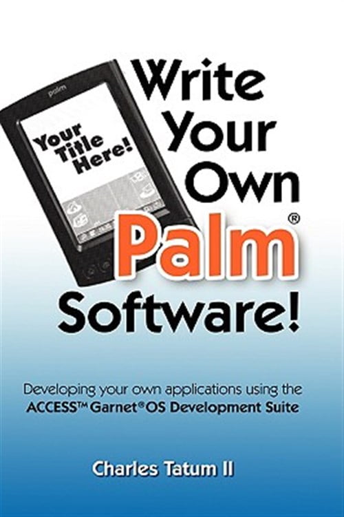 Pre-Owned Write Your Own Palm Software! - Walmart.com