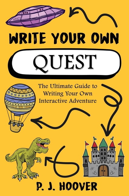 Write Your Own Writing Books for Kids Write Your Own Quest: The ...