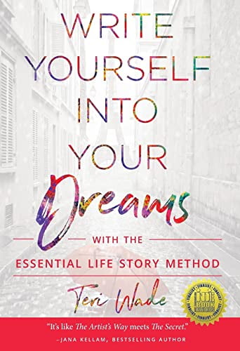 Pre-Owned Write Yourself Into Your Dreams: with the Essential Life ...