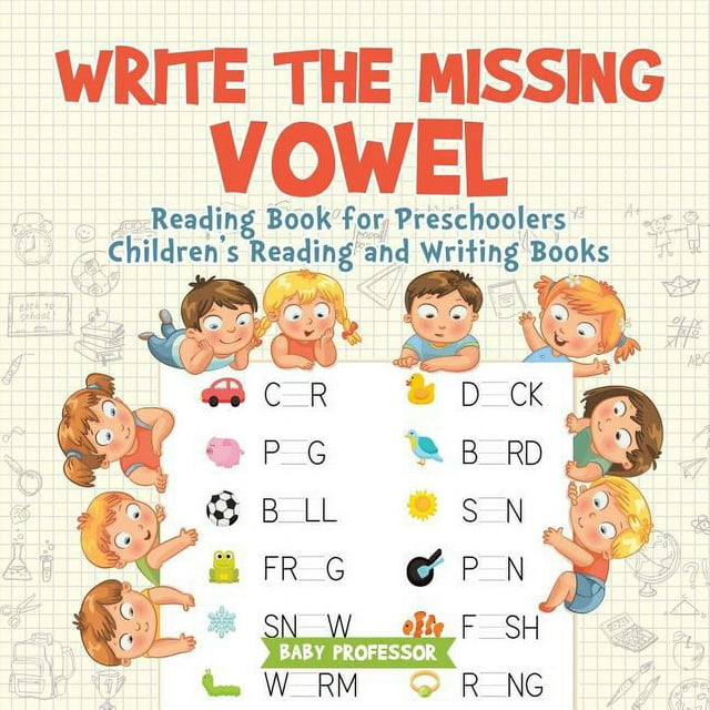 Write the Missing Vowel: Reading Book for Preschoolers Children's ...