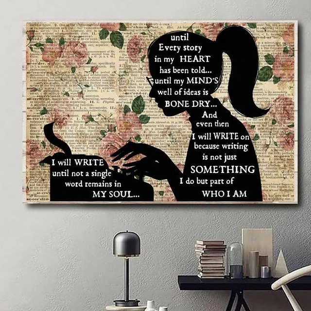 Writer I Will Write Until Not A Single Word Remains In My Soul ...