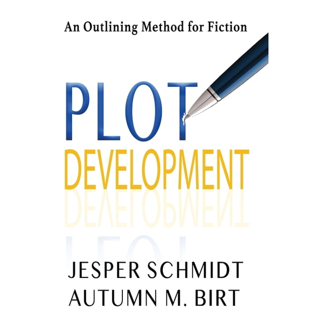 Writer Resources: Plot Development: An Outlining Method for Fiction ...