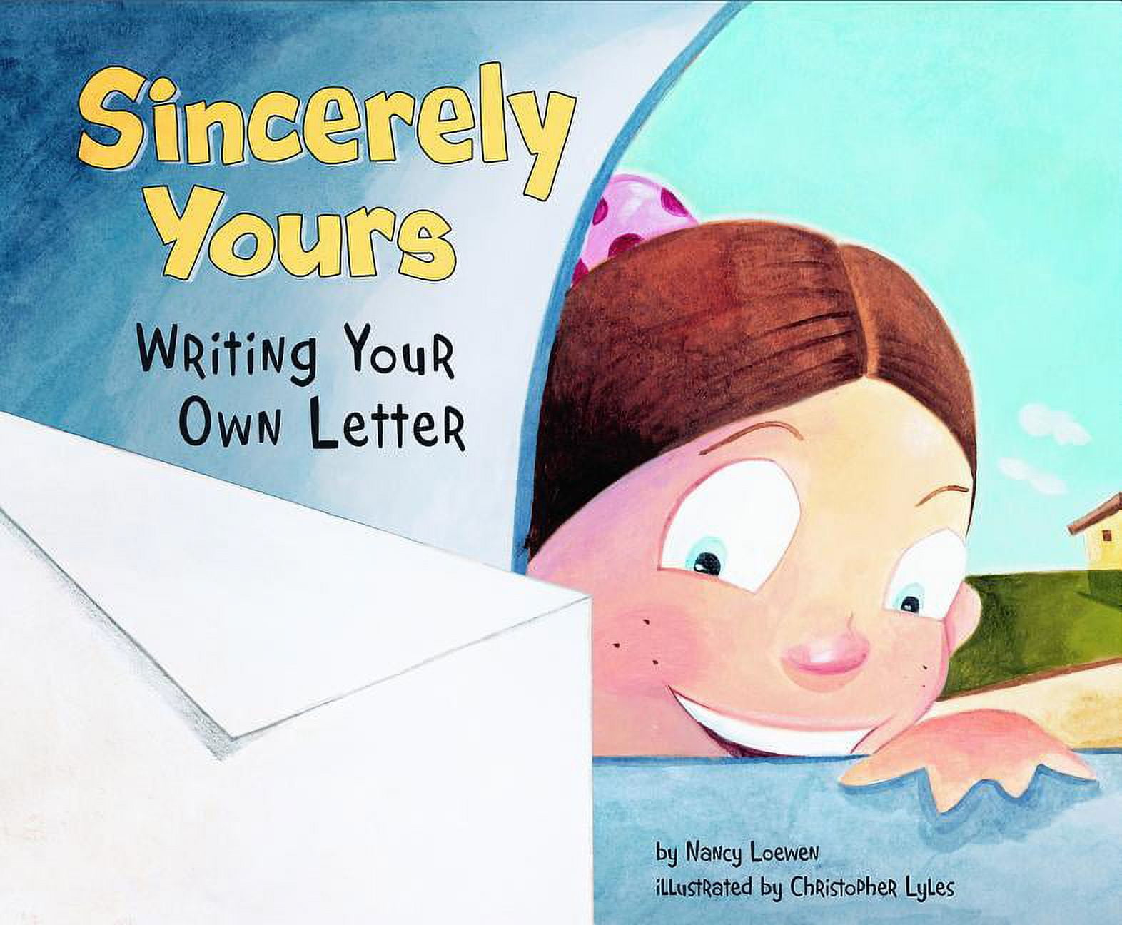 Writer's Toolbox Sincerely Yours: Writing Your Own Letter, (Paperback ...