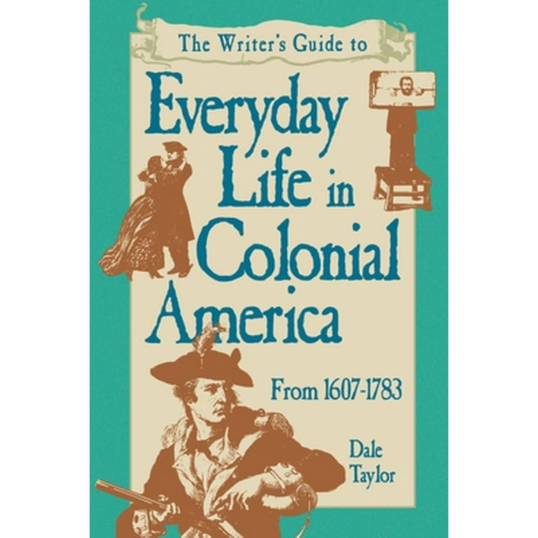 Life In Colonial America