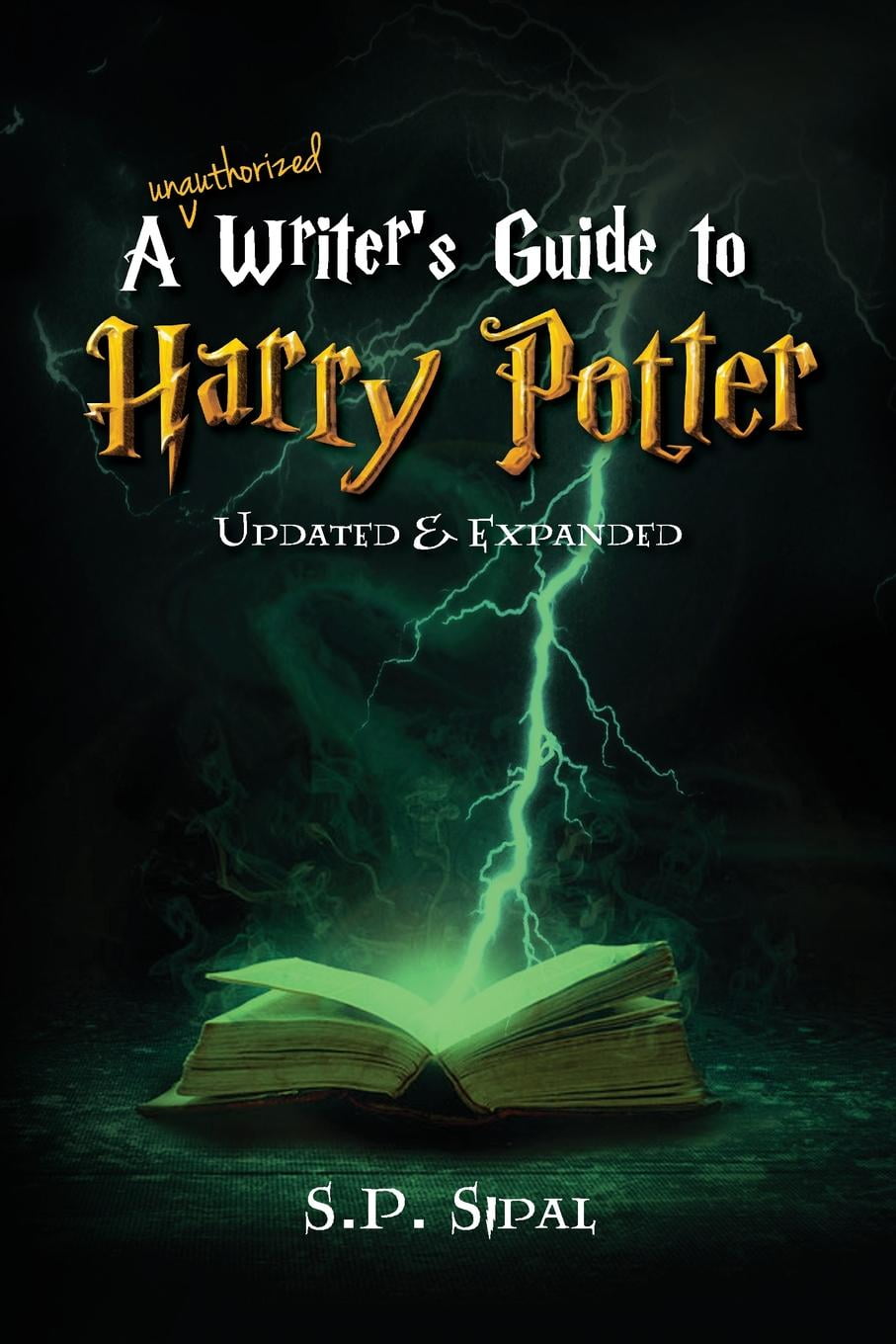 Writer's Guide to Harry Potter: Improve Your Writing by Studying the ...
