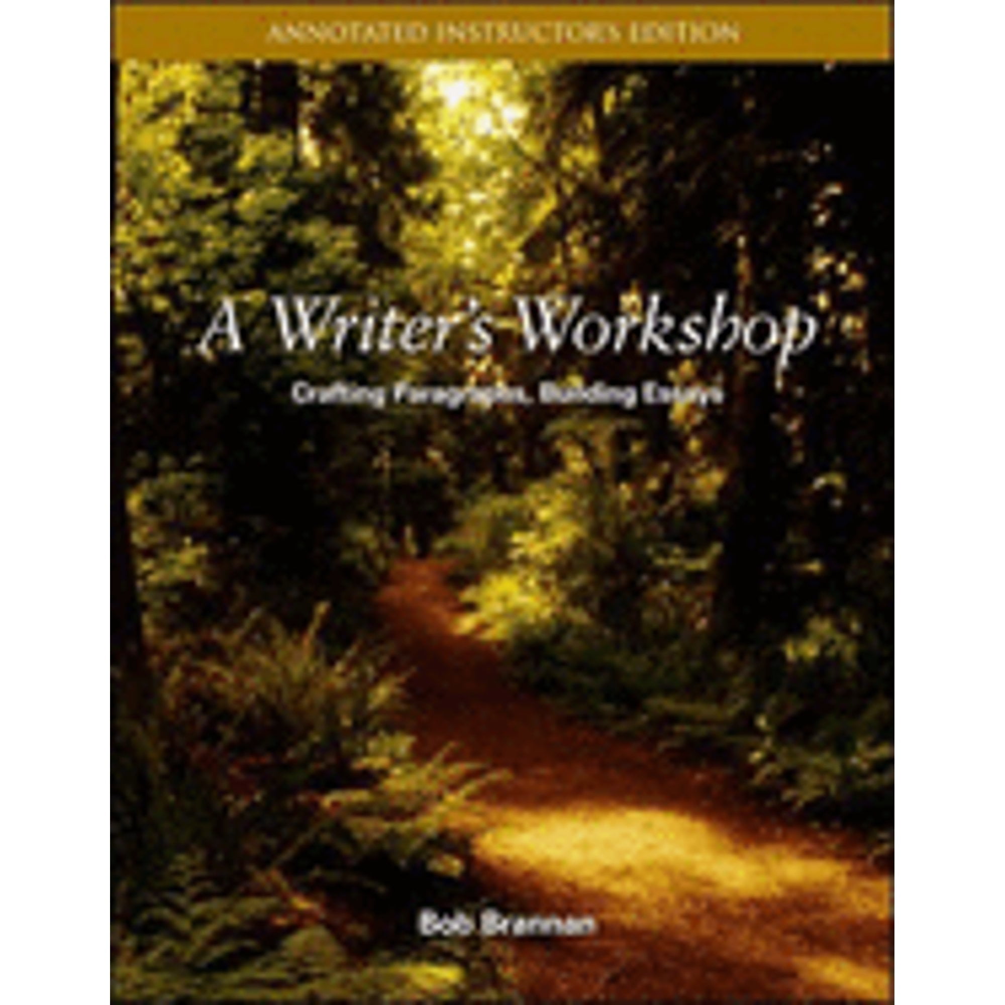 Pre-Owned Writer's Workshop : Crafting Paragraphs, Building Essays ...