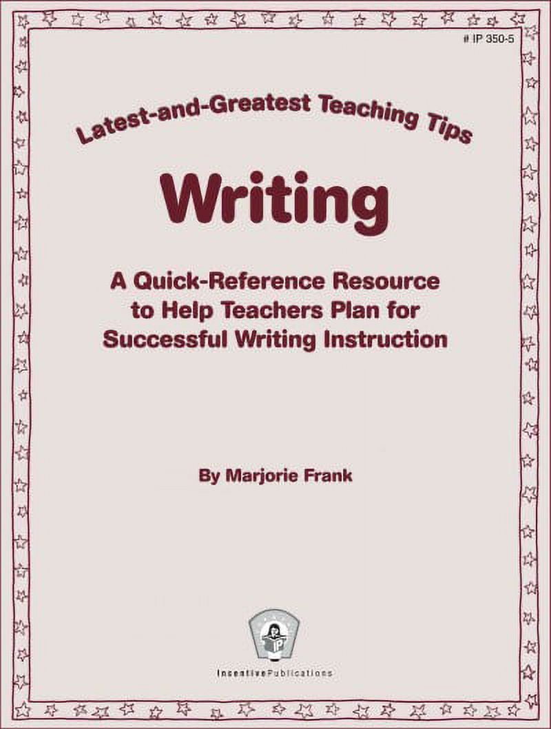 Writing : A Quick-Reference Resource to Help Teachers Plan for ...
