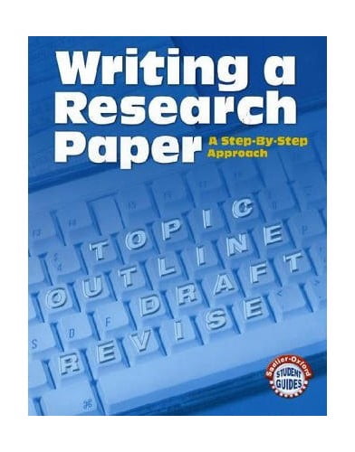 Pre-Owned Writing A Research Paper: A Step-by-Step Approach (Sadlier ...
