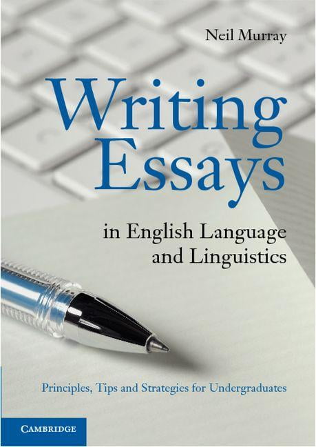Writing Essays in English Language and Linguistics, (Paperback ...