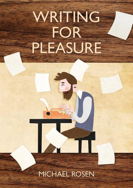 Writing For Pleasure (Paperback) - Walmart.com