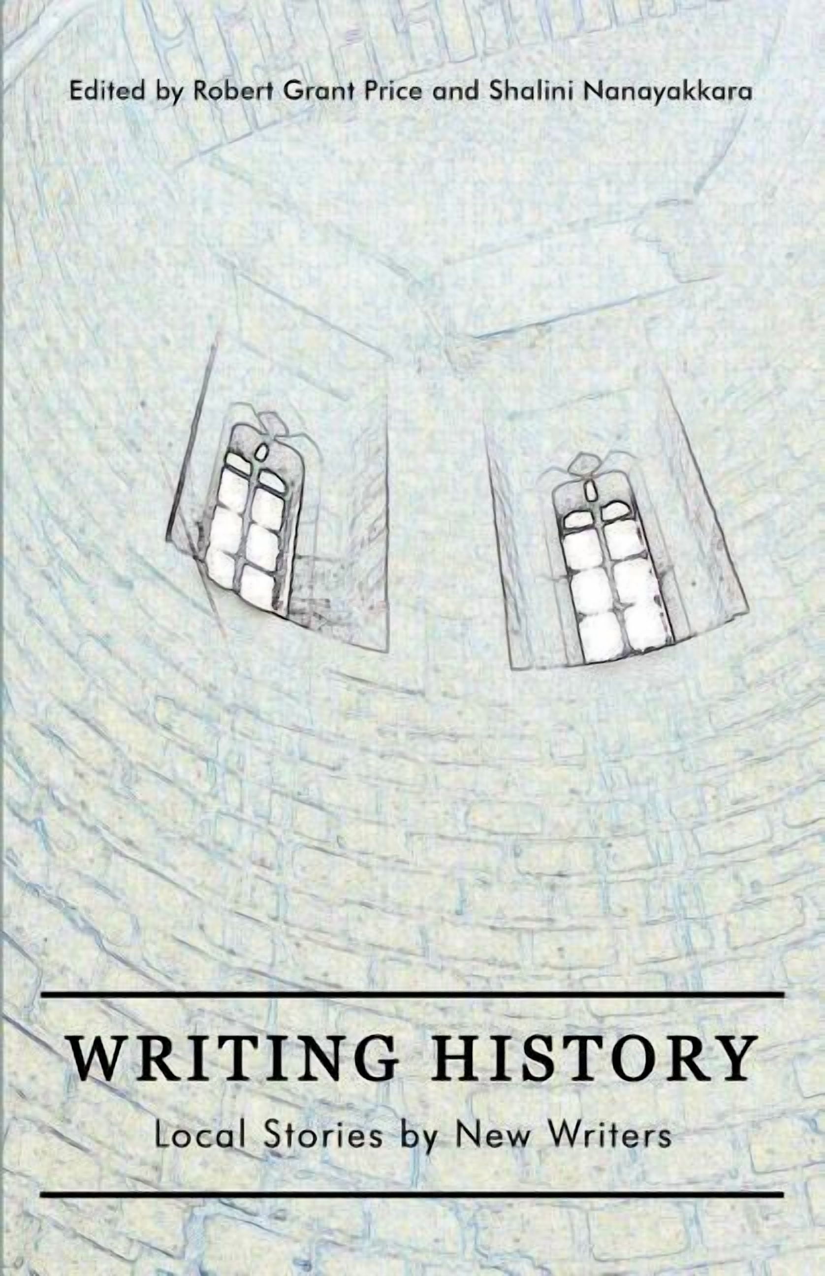 Writing History : Local Stories by New Writers - Walmart Business Supplies