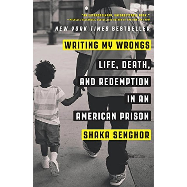 Pre-Owned Writing My Wrongs: Life, Death, and Redemption in an American ...
