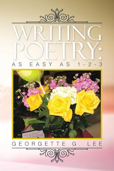 Writing Poetry : As Easy As 1-2-3 - Walmart.com