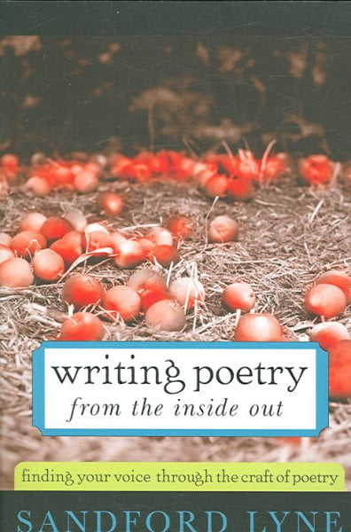 Writing Poetry from the Inside Out - Walmart.com