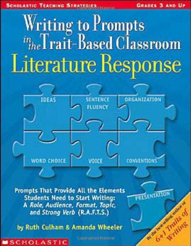 Pre-Owned Writing to Prompts in the Trait-based Classroom: Literature ...
