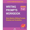 Writing Prompts Workbook - Grades 1-2: Story Starters, Writing Prompts ...