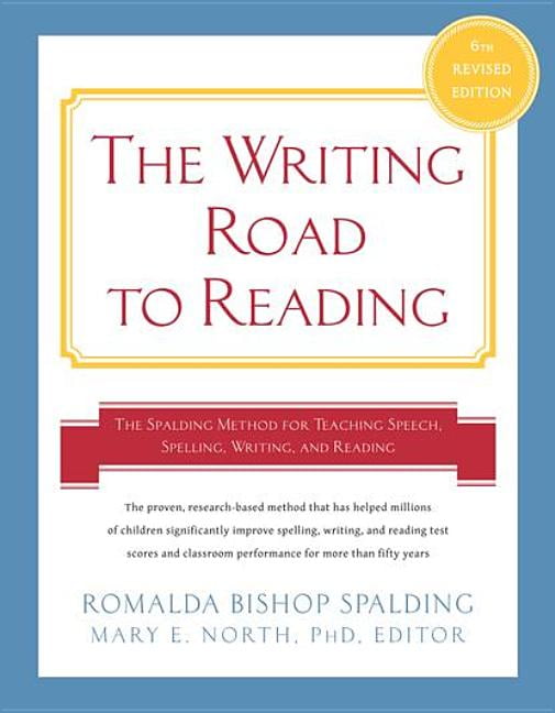 Writing Road to Reading 6th REV Ed.: The Spalding Method for Teaching ...