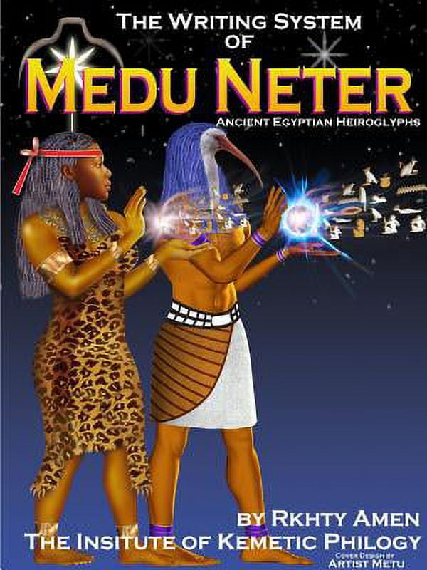 Writing System of Medu Neter - Walmart.com