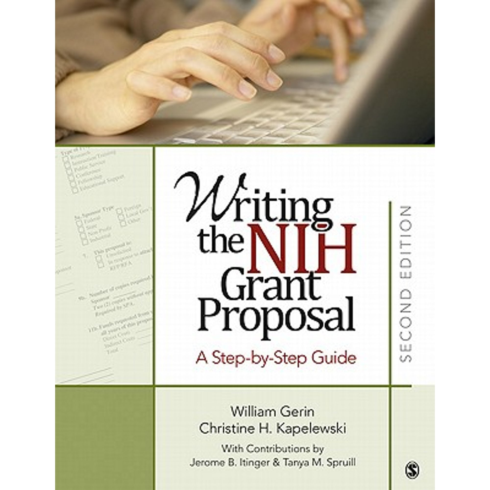 Pre-Owned Writing the NIH Grant Proposal: A Step-by-Step Guide ...