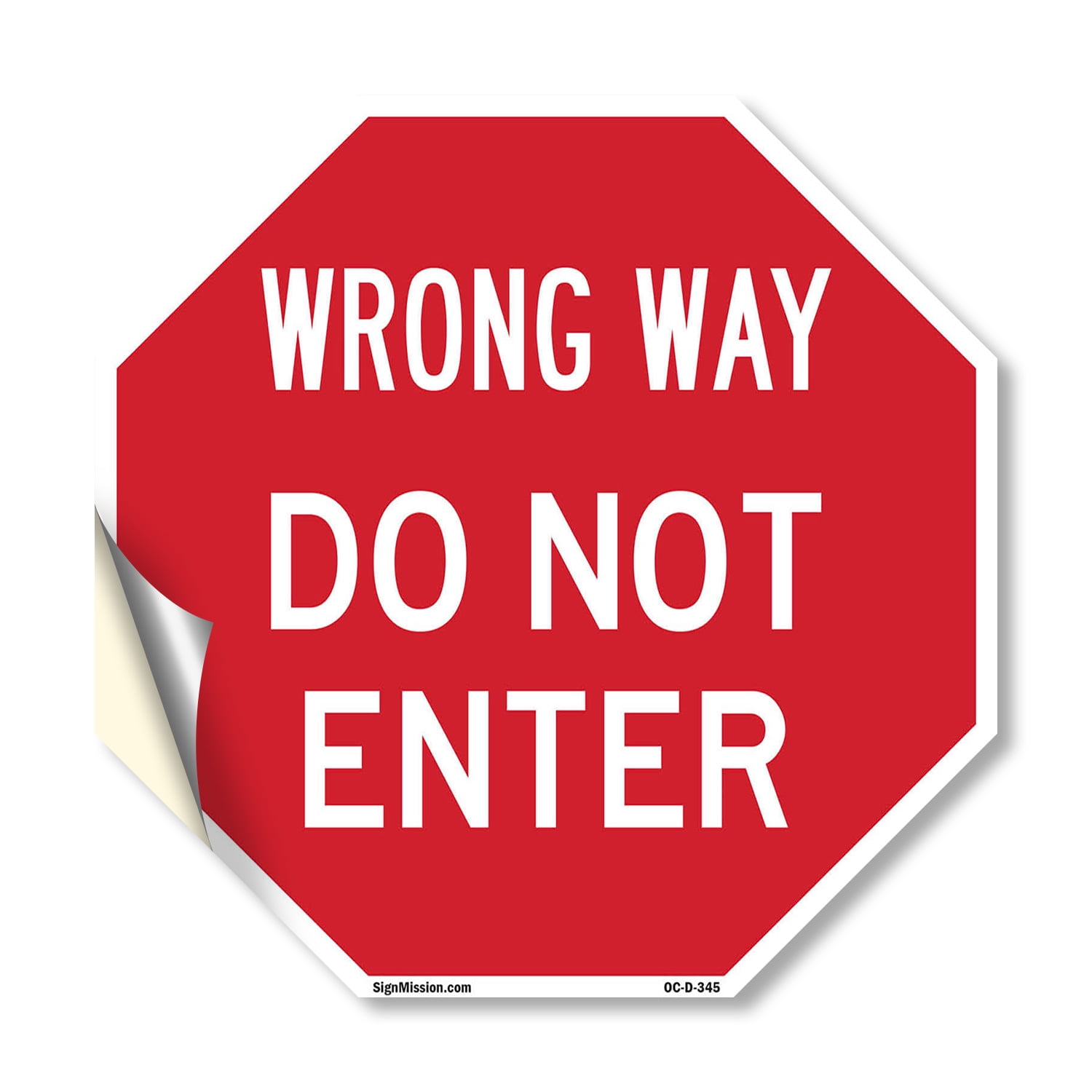 Wrong Way Do Not Enter 18 inch X 18 inch Octagon Vinyl Label Decal ...