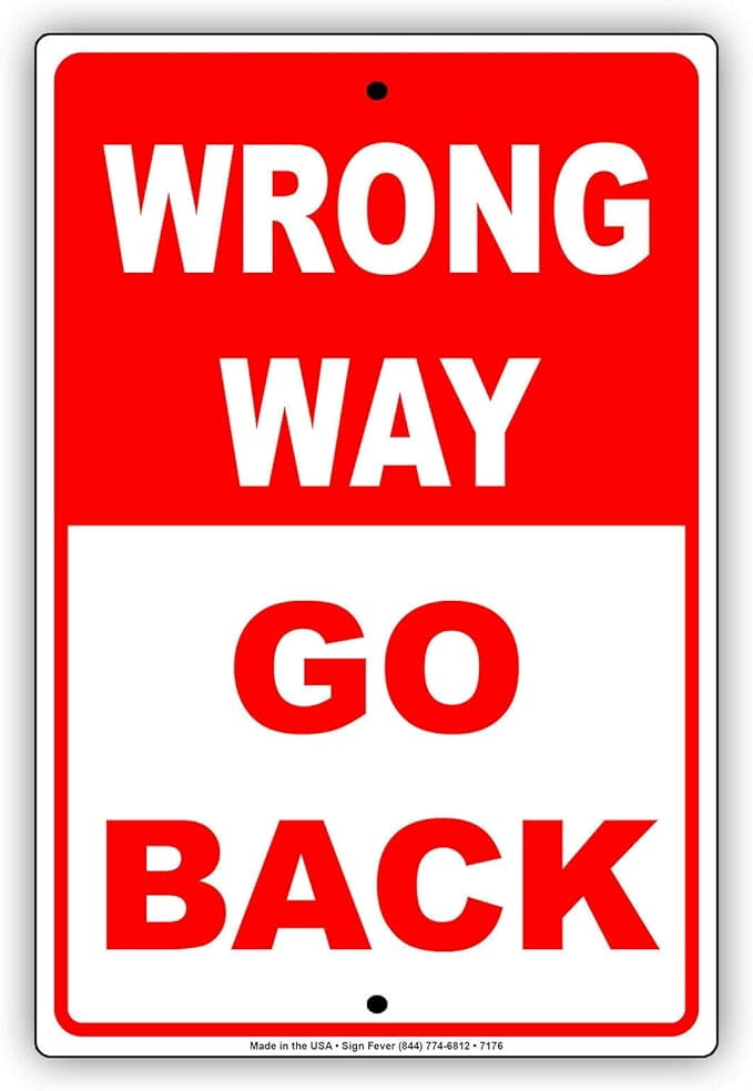 Wrong Way Go Back Traffic Wall Mounted Portable Novelty Road Sign Metal ...