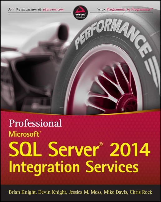 Wrox Programmer to Programmer Professional Microsoft SQL Server 2014 ...