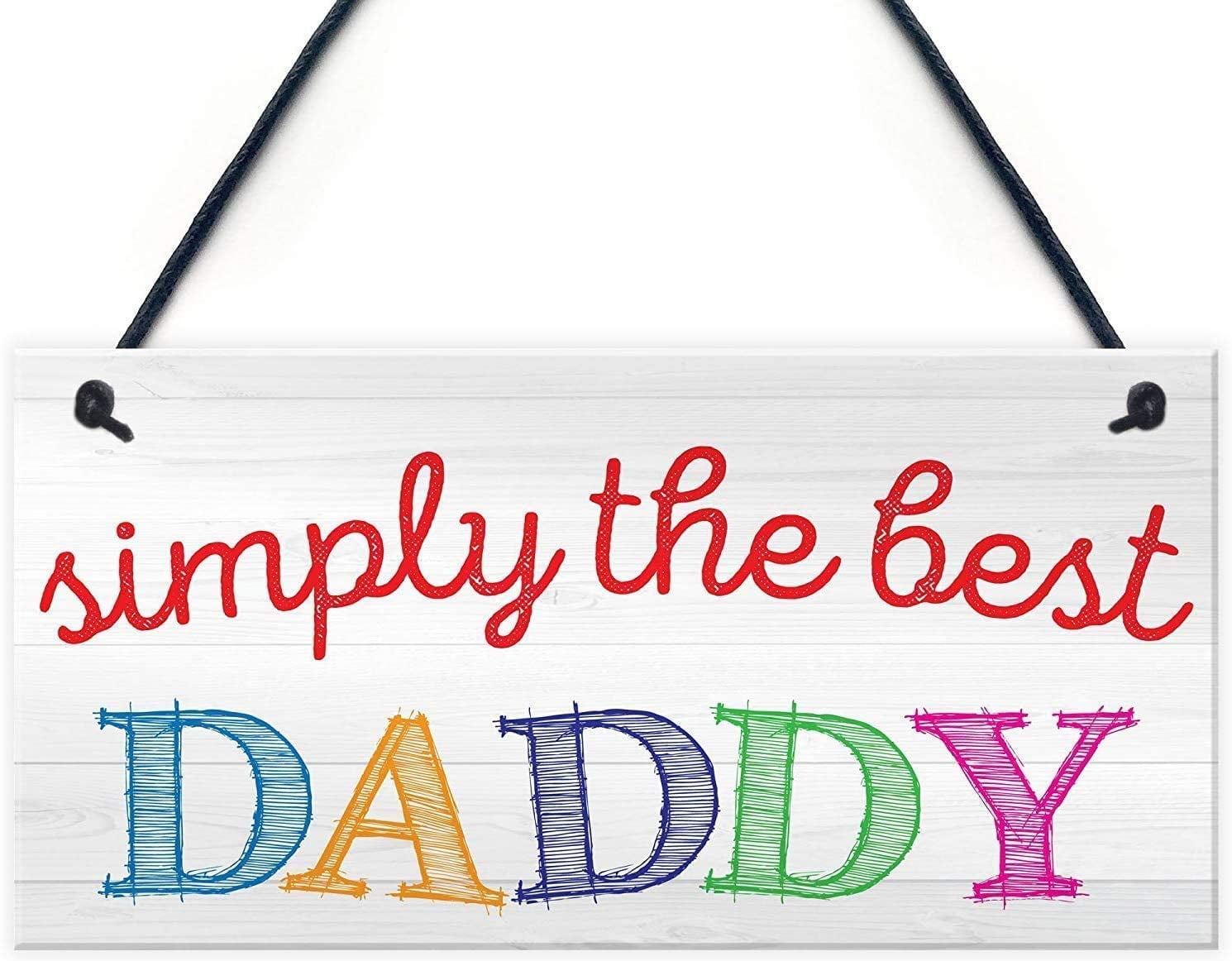 Wuhaoniu Simply The Best Daddy Wood Signs Dad Birthday Gifts Fathers ...