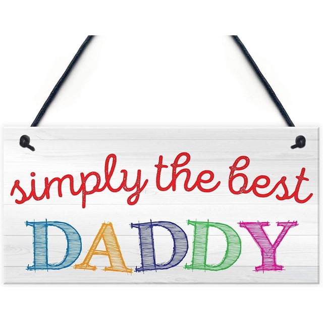 Wuhaoniu Simply The Best Daddy Wood Signs Dad Birthday Gifts Fathers ...